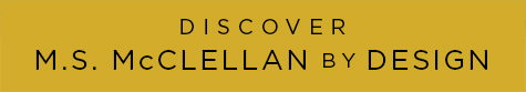 Home - M.S. McClellan
